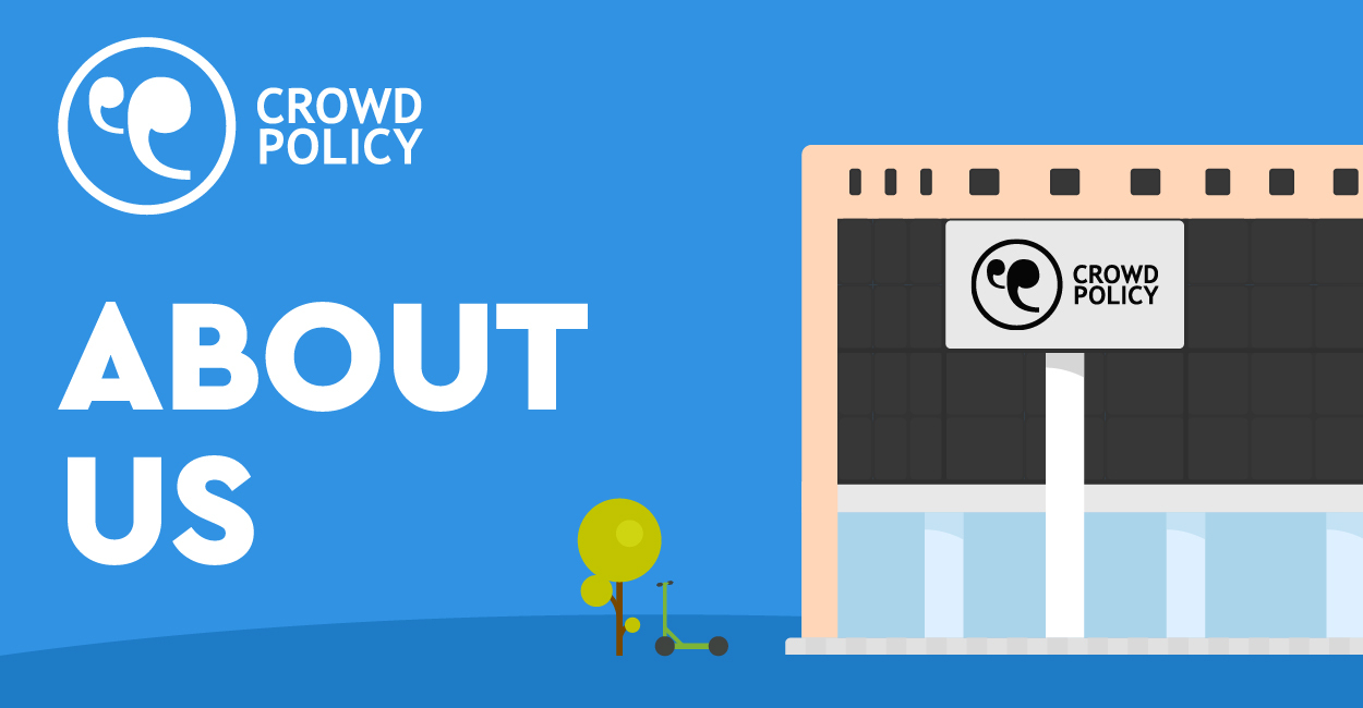 Crowdpolicy - About Us